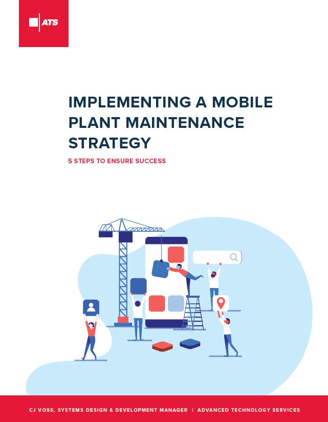 How to Implement a Mobile Plant Maintenance Strategy - Advanced ...